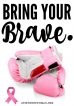 Be Brave! Early Detection for Breast Cancer in Women - A Virtuous Woman