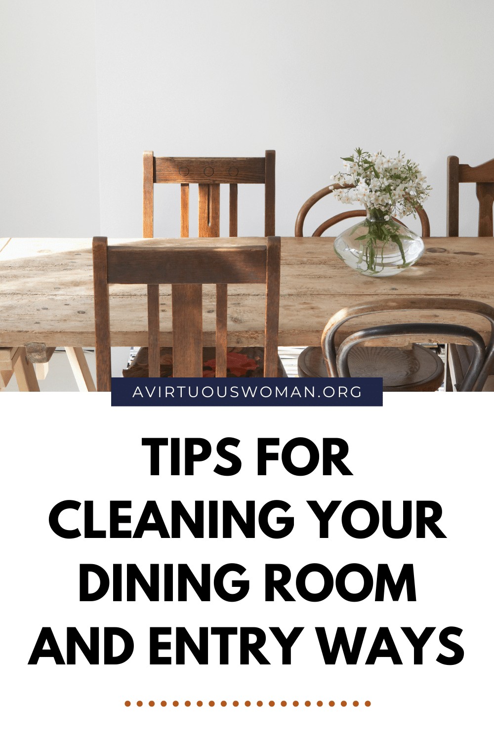 Tips for Cleaning Your Dining Room and Entryways